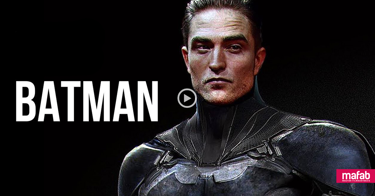 Epikus rajongói előzetest kapott a Robert Pattinson-féle Batman! - Mafab.hu