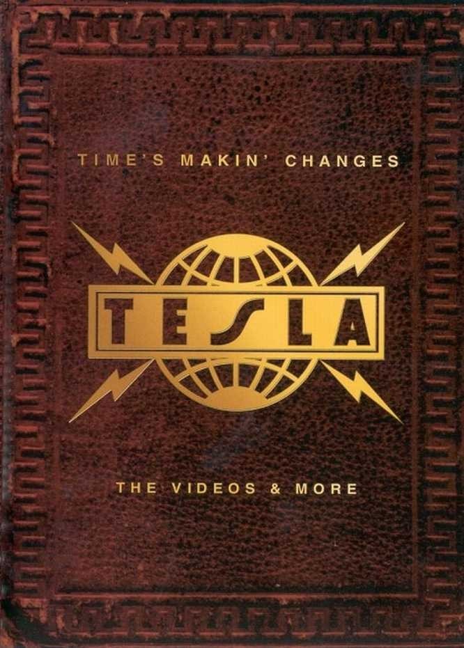 Tesla - Time's Makin' Changes: The Videos and More (film, 2002 ...